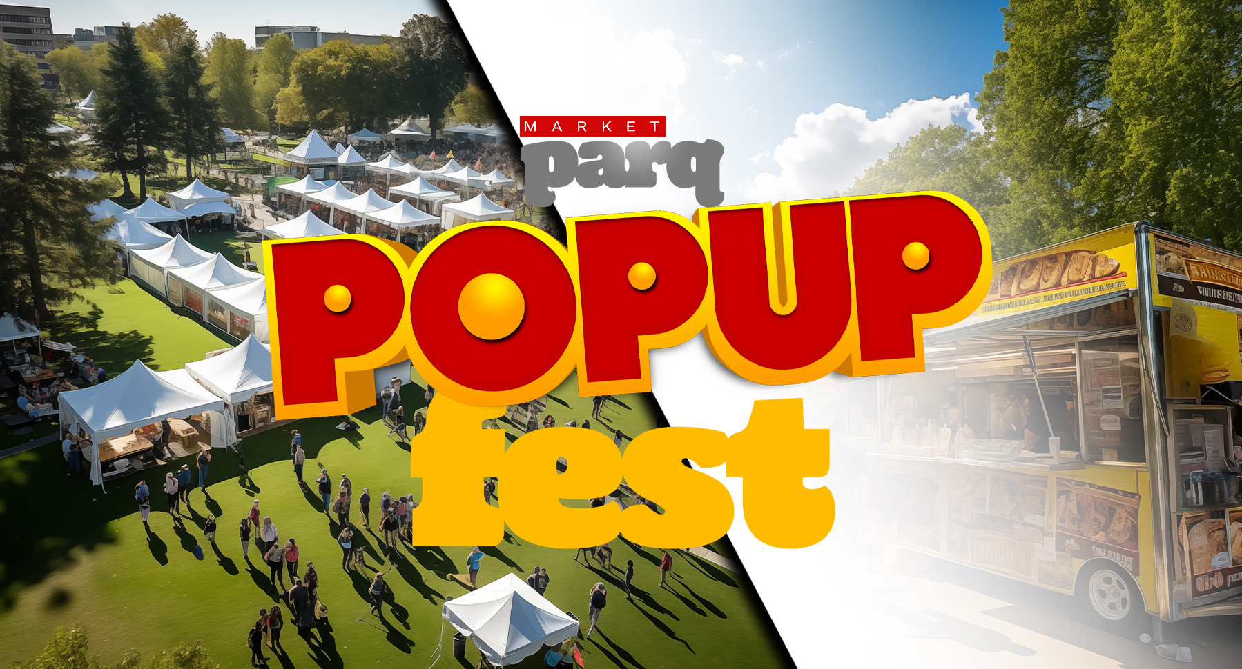 Popup Fest - Market Parq